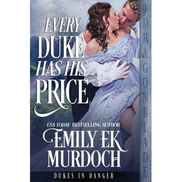 Emily Ek Murdoch | Other | Every Duke Has His Price Emily Ek Murdoch ...
